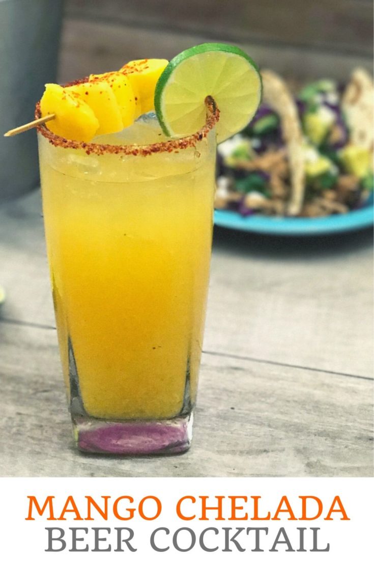 Mango Beer Chelada And Mango Beer Braised Tacos: The Perfect Summer ...