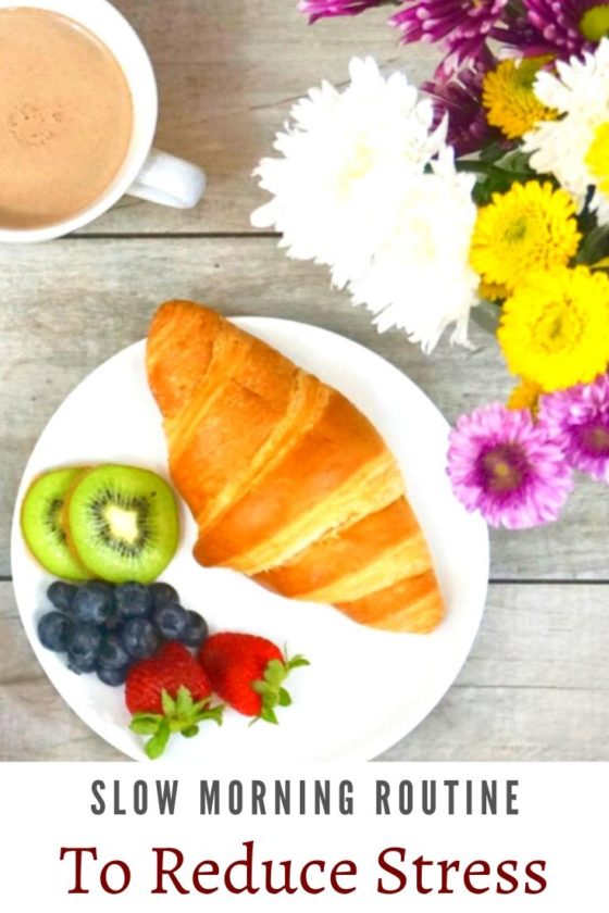 How A Slow Morning Routine Can Help You Manage Stress