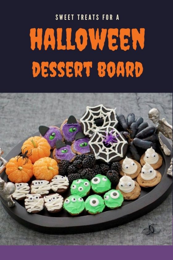 Easy Halloween Dessert Board: The Perfect Halloween Party Snack for Kids